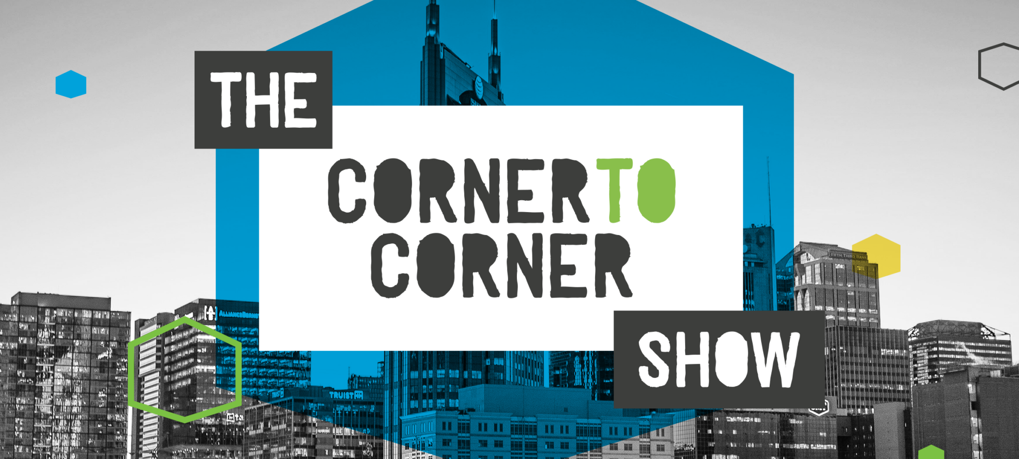 The Corner to Corner Show - Corner to Corner